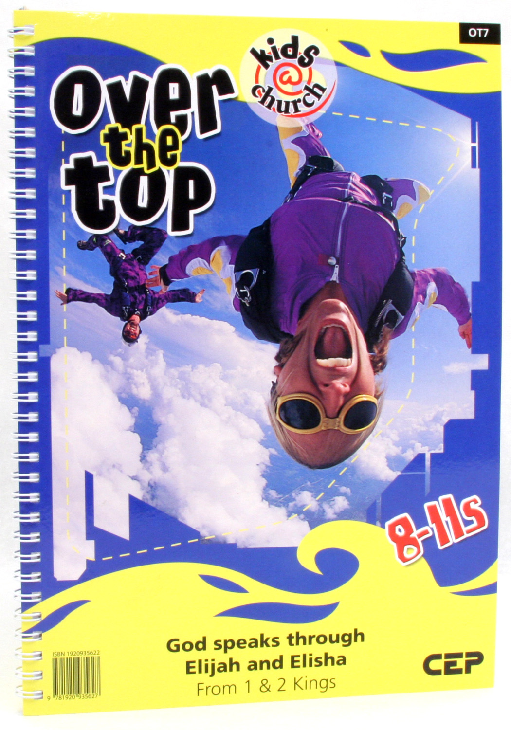 Kids@Church 07: Ot7 Ages 8-11 Teacher's Manual (Over the Top) (Kids ...