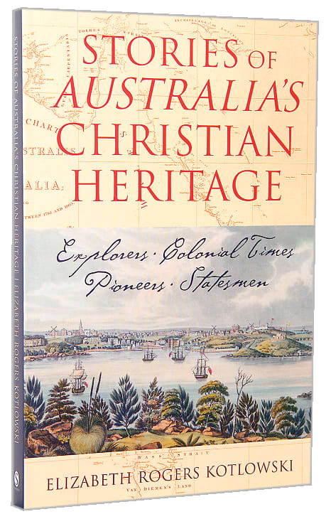 Stories of Australia's Christian Heritage | Koorong