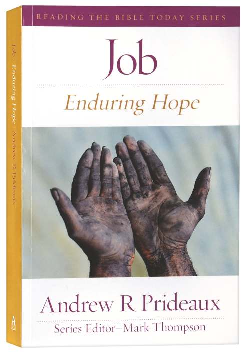 Job: Enduring Hope (Reading The Bible Today Series) | Koorong