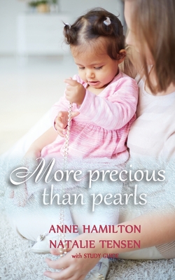More Precious Than Pearls: The Mother's Blessing and God's Favour ...