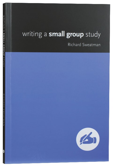 Writing a Small Group Study | Koorong