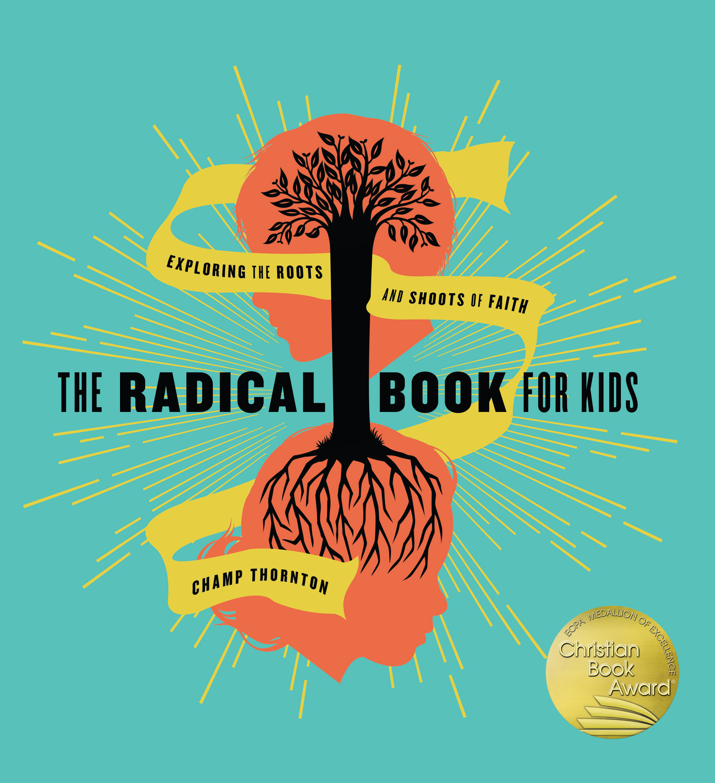The Radical Book For Kids | Koorong