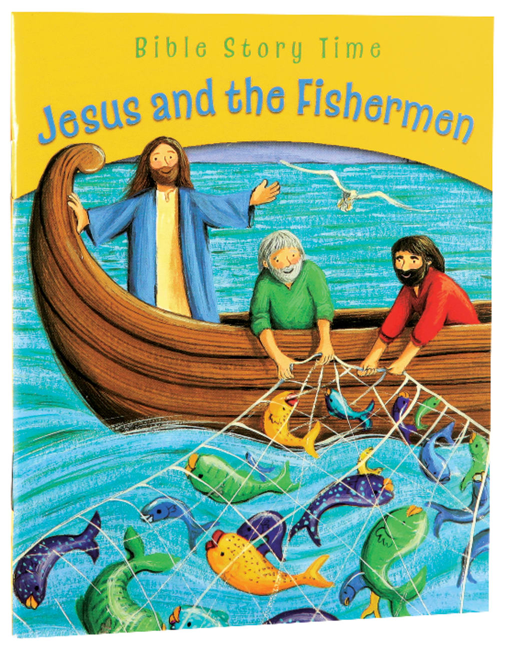 Jesus and the Fishermen (Bible Story Time New Testament Series) by ...
