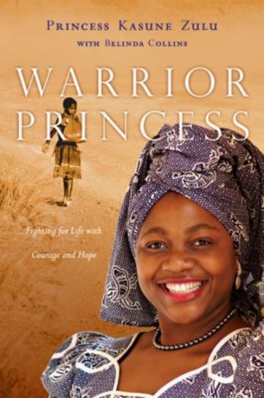 Warrior Princess by Princess Kasune Zulu | Koorong