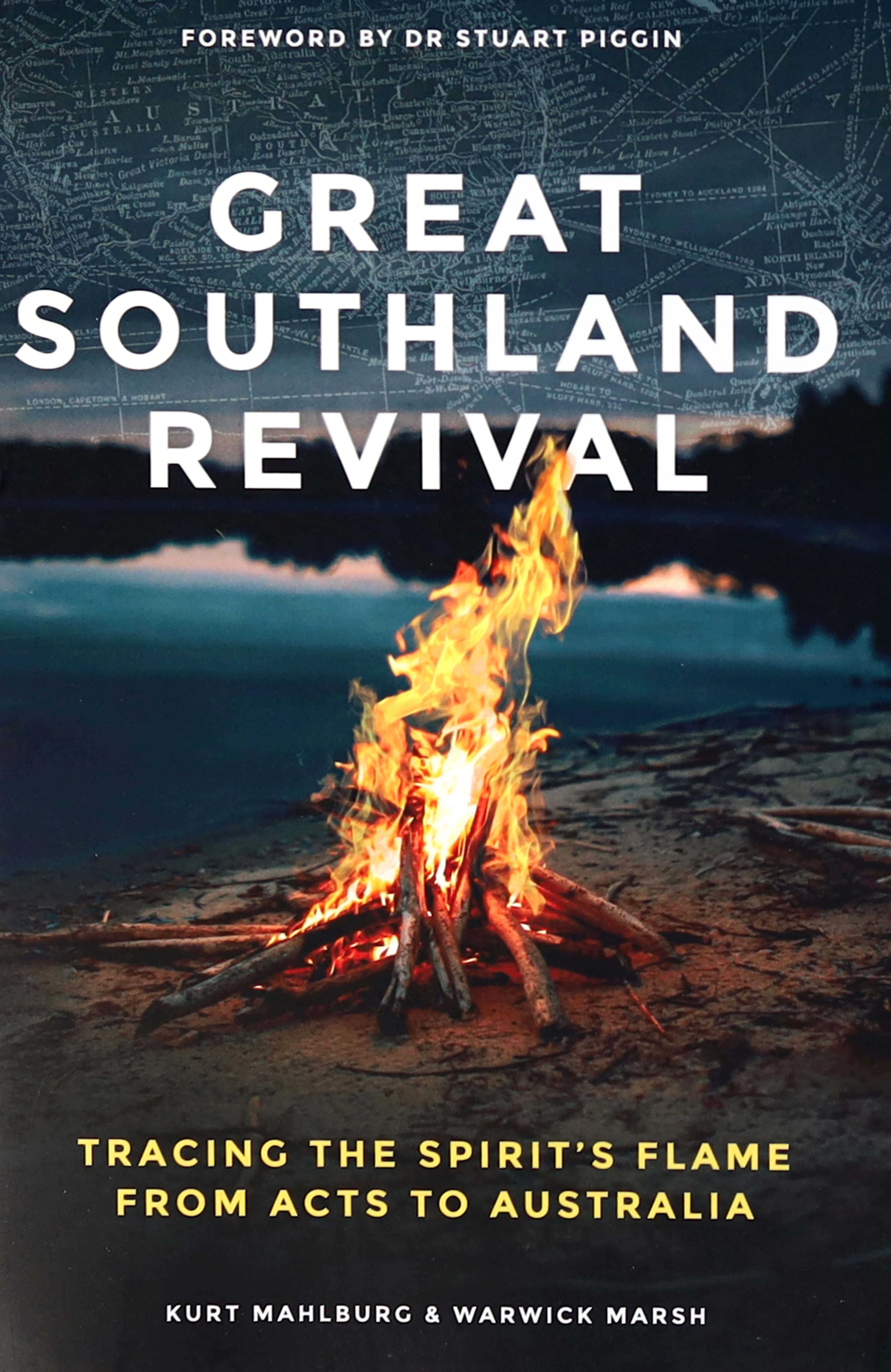 Great Southland Revival: Tracing the Spirit's Flame From Acts to ...